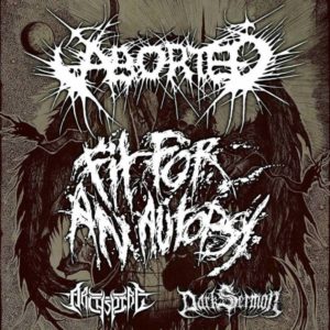 Aborted Extirpate Denver and Prove Death Metal Is Alive and Well - 303 ...